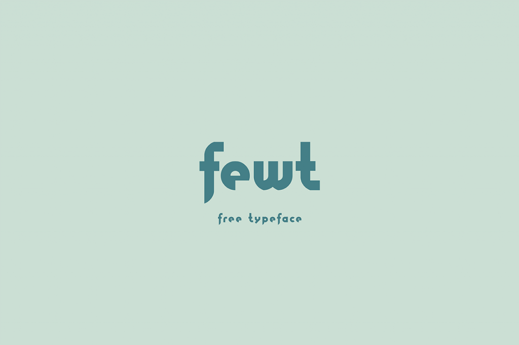 Fewt font
